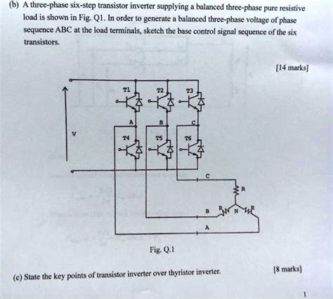 Solved A Three Phase Six Step Transistor Inverter Supplying A Balanced