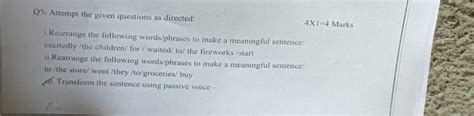 q5 attempl the given questions as directed 4xi 4 marksi rearrange the