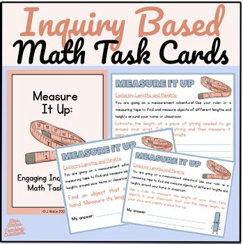 Engaging Inquiry Based Learning Math Measurement And Length Task Cards