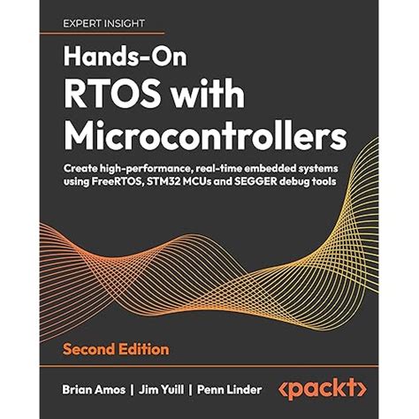 Hands On Rtos With Microcontrollers Create Nepal Ubuy