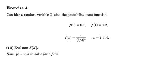 solved exercise 4 consider a random variable x with the