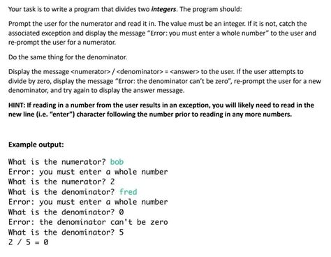 solved your task is to write a program that divides two