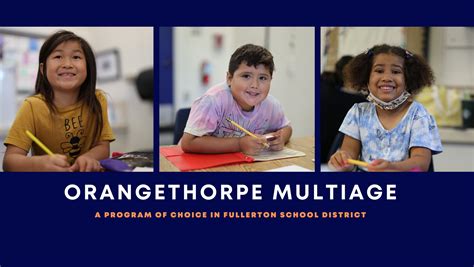Orangethorpe Elementary Multiage Program Fullerton Ca