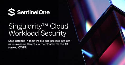 The 1 Ranked Cloud Workload Protection Platform Cwpp Sentinelone