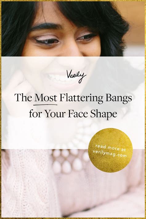 The Most Flattering Bangs For Your Face Shape Summer Haircuts Face