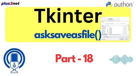 Using Tkinters Asksaveasfile Dialog For Saving Files In Python Pythongui Tkinter
