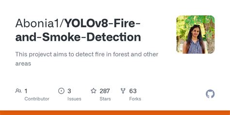 GitHub Abonia1 YOLOv8 Fire And Smoke Detection This Projevct Aims To Detect Fire In Forest