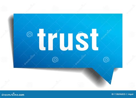 Trust Blue 3d Speech Bubble Stock Vector Illustration Of Sign Blue