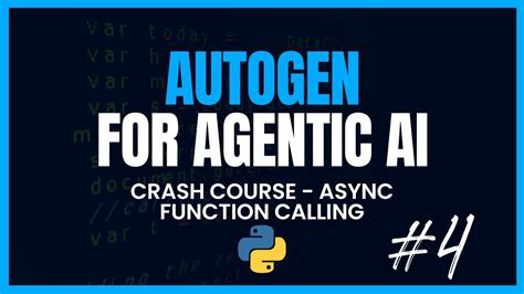 Mastering Async Function Calling In Autogen Autogen Crash Course With