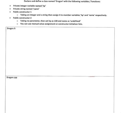 Solved Declare And Define A Class Named Dragon With The