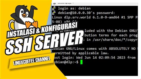 Konfigurasi SSH Server Cara Mengatur SSH Server Di Linux Debian 12