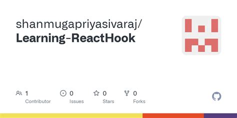 Github Shanmugapriyasivarajlearning Reacthook