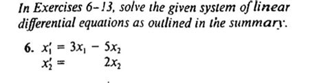 Solved In Exercises 6 13 Solve The Given Syslem Of Linear