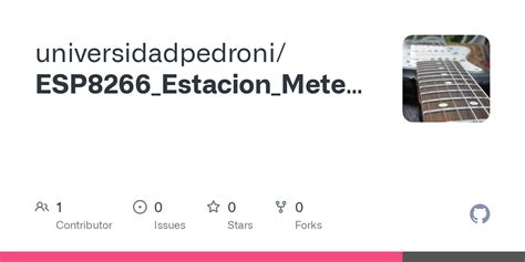 Github Universidadpedroniesp8266estacionmeteorologica