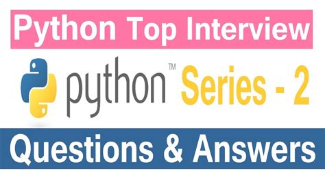 Python Interview Questions And Answers Python Tutorial For Beginners