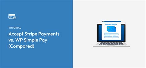 accept stripe payments vs wp simple pay compared