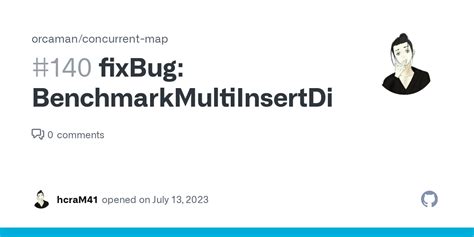 Fixbug Benchmarkmultiinsertdifferent256shard · Issue 140 · Orcamanconcurrent Map · Github