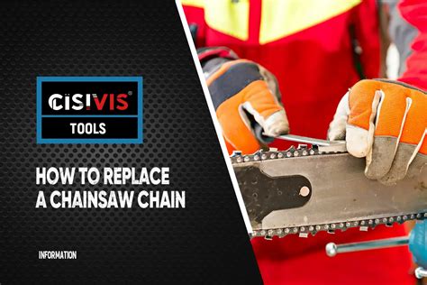 How To Replace A Chainsaw Chain CISIVISTOOLS COM