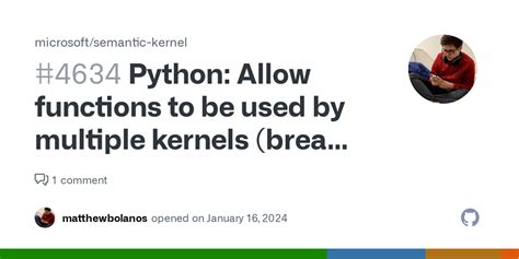 Python Allow Functions To Be Used By Multiple Kernels Break 1 To 1