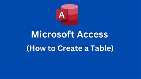 Ms Access How To Create A Table Roger Databasemanagement Table Informationtechnology Sba