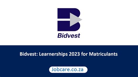 Bidvest Learnerships For Matriculants Jobcare