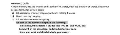 solved problem 1 30 a main memory has 256 k words and a