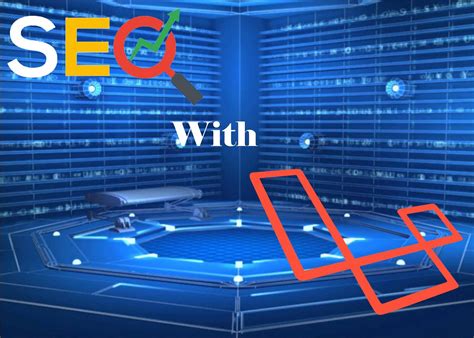 How To Do Seo For Laravel Websites And Applications By Ihsaan Ullah