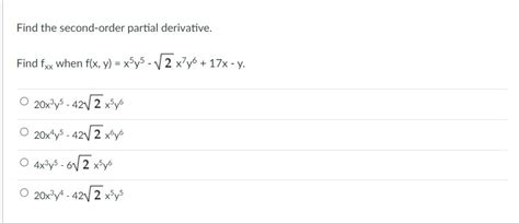 Solved Find The Second Order Partial Derivative Find F×