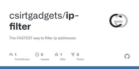 GitHub Csirtgadgets Ip Filter The FASTEST Way To Filter Ip Addresses
