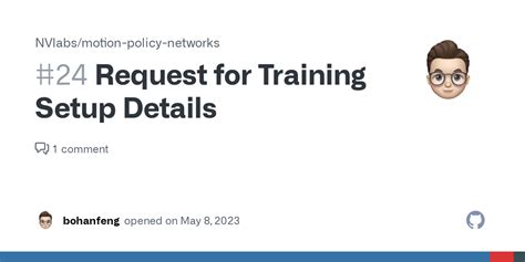 Request For Training Setup Details Issue NVlabs Motion Policy Networks GitHub