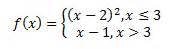 Epsilon Delta Week Writing Piece Wise Functions