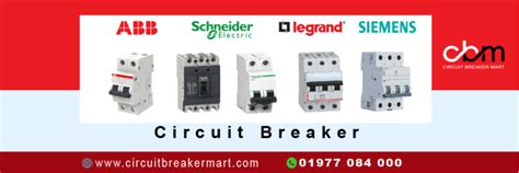 Circuit Breaker Price In Bangladesh Circuit Breaker Bangladesh Abb Schneider Legrand