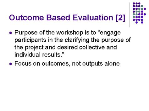 Outcome Based Evaluation For Digital Library Projects And