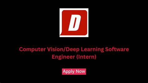 computer vision deep learning software engineer intern at dice us