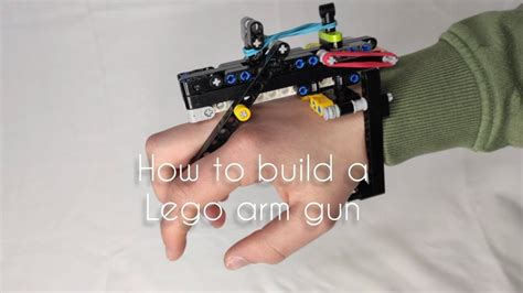 How To Build A Lego Arm Gun Artofit
