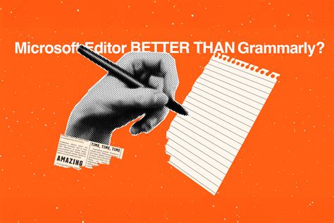 Is Microsoft Editor Better Than Grammarly Review And Install Asygma Tech