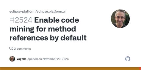 Enable Code Mining For Method References By Default · Issue 2524