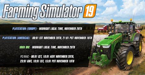 Official Release Times For Farming Simulator 19 Fs19 Mod