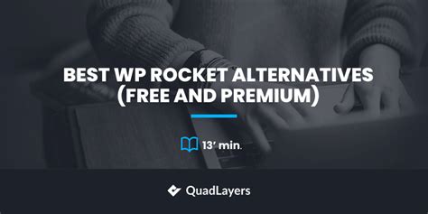 Best 9 Wp Rocket Alternatives Free And Premium Quadlayers
