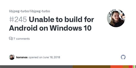 Unable To Build For Android On Windows 10 · Issue 245 · Libjpeg Turbo