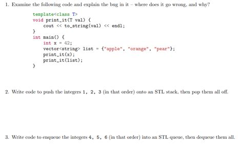 Solved Examine The Following Code And Explain The Bug In Chegg