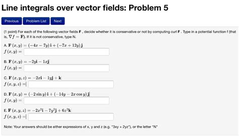 Solved For Each Of The Following Vector Fields F Decide Chegg