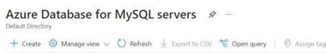 Creating Azure Db For Mysql Single Server All About Tech