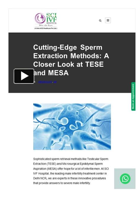 Cutting Edge Sperm Extraction Methods A Closer Look At Tese And Mesa
