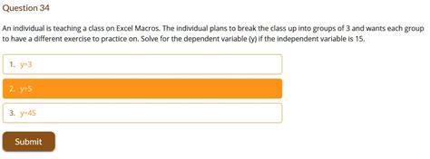 question 34 an individual is teaching a class on excel macros the