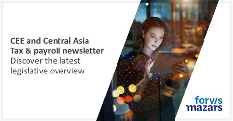 Mert Kaftanoglu On Linkedin Forvismazarsinromania Cee Centralasia Tax Payroll