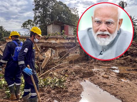 वायनाड भूस्खलन 11 दिनों बाद घटना स्थल का दौरा करेंगे पीएम मोदी हादसे