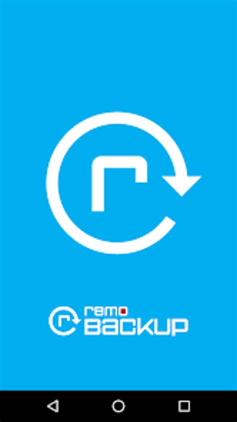 Remo Backup Apk สำหรับ Android ดาวน์โหลด