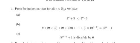 solved 1 prove by induction that for all n∈n≥1 we have a