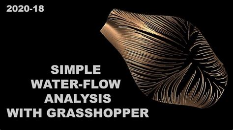 Easy Water Flow Analysis Tutorial With Grasshopper